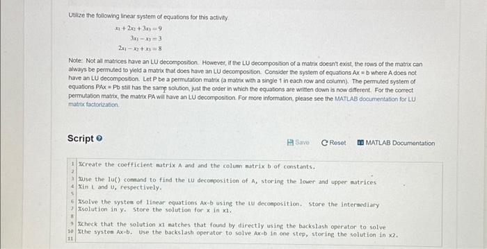 Solved Utilize the following linear system of equations for | Chegg.com