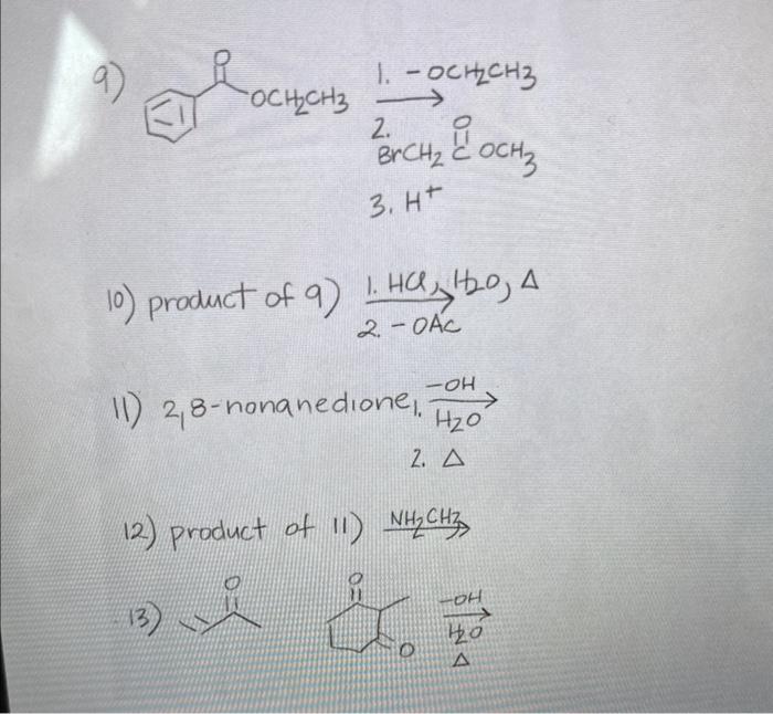 Solved 1) 2) 1. HC,H2O,B 3. H2O 4. −CN. 5. H2, Raney Ni 3. | Chegg.com