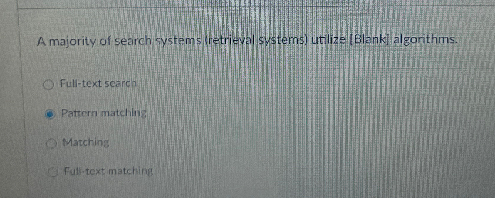 Solved A majority of search systems (retrieval systems) | Chegg.com