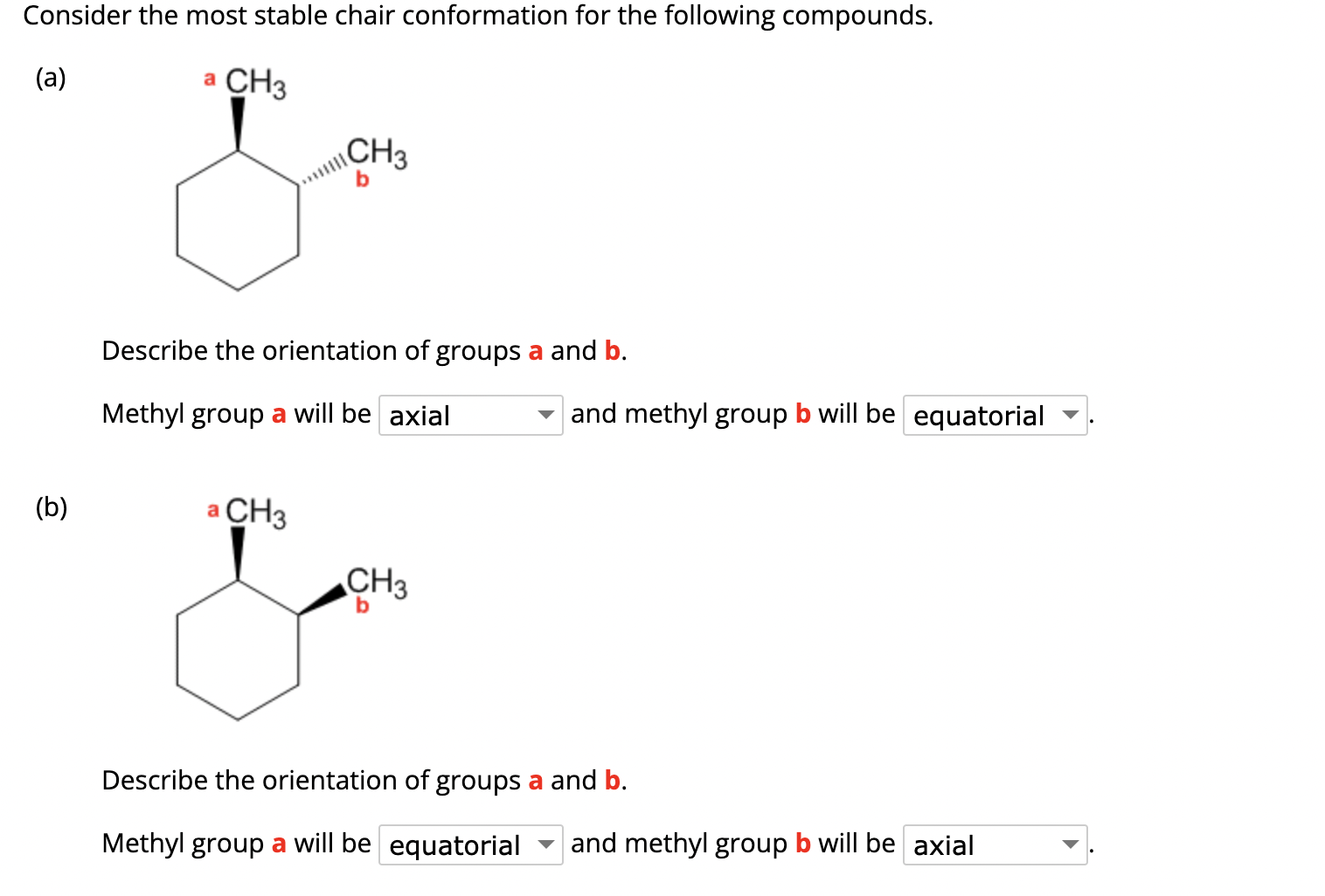 Consider the most stable chair conformation for the | Chegg.com