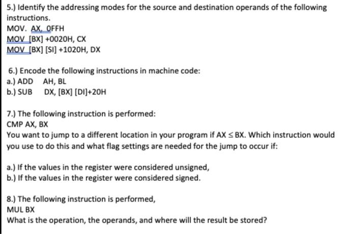Solved 5.) Identify the addressing modes for the source and | Chegg.com
