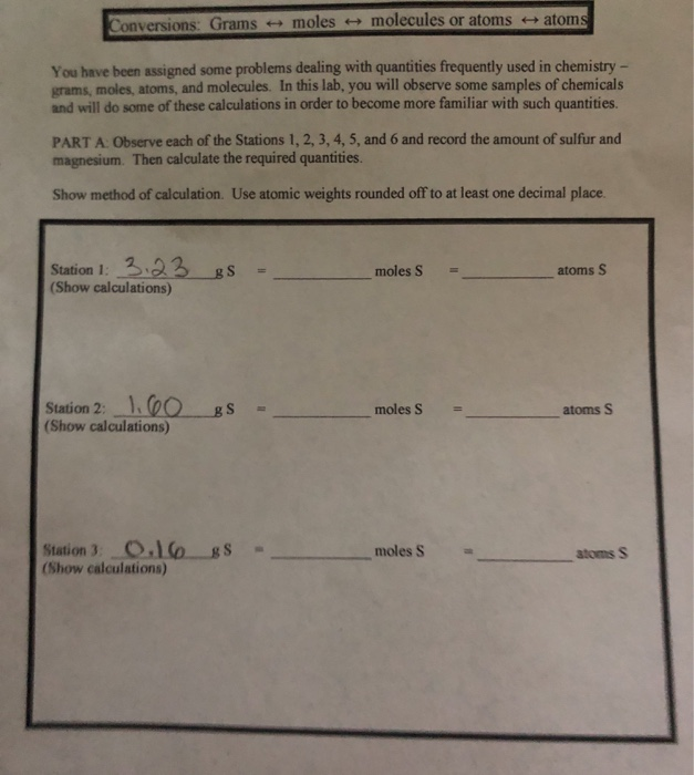 Solved Conversions: Grams + moles molecules or atoms atoms | Chegg.com