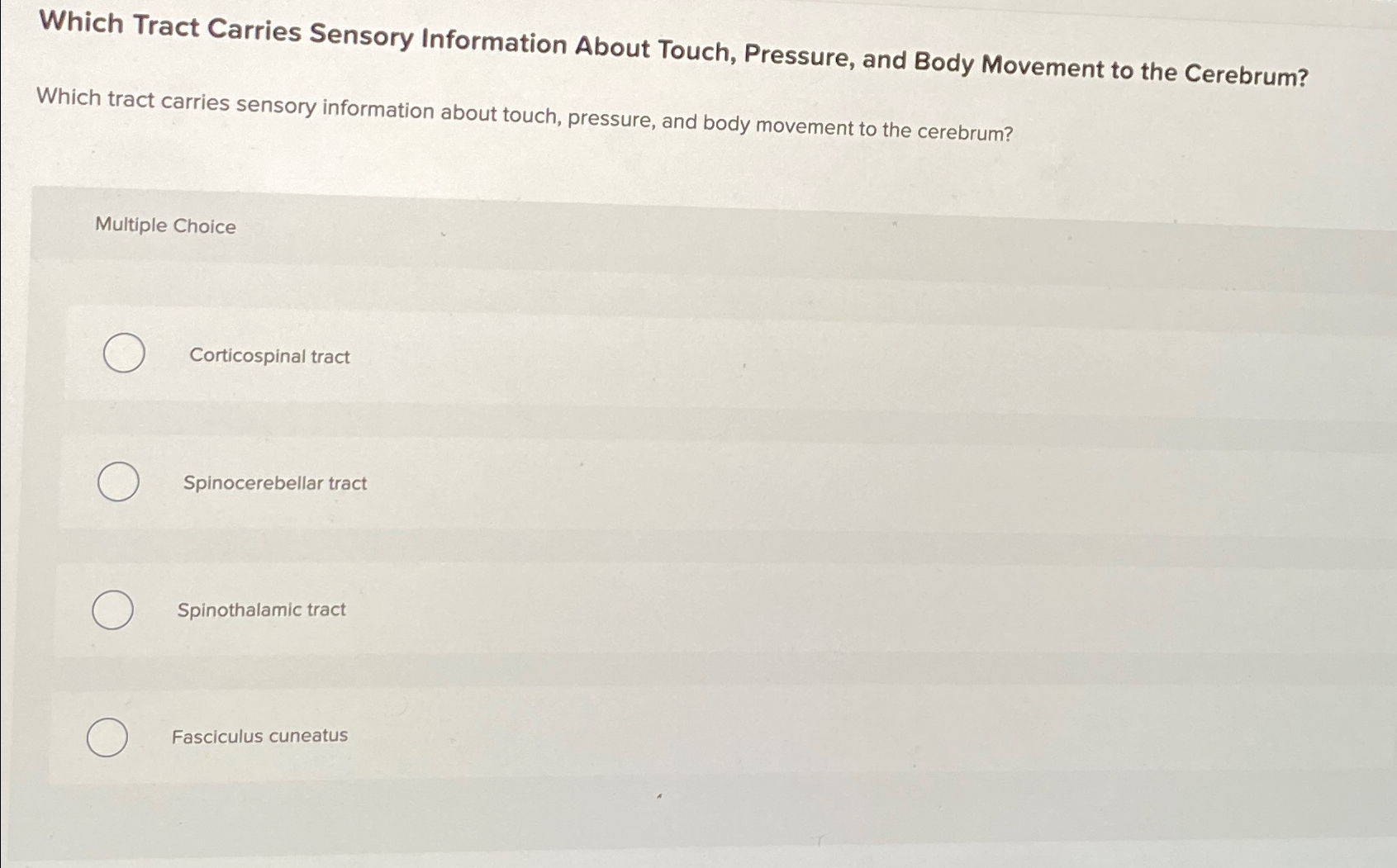 Solved Which Tract Carries Sensory Information About Touch, | Chegg.com