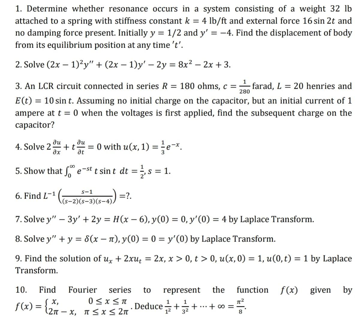 Solved 1. Determine whether resonance occurs in a system | Chegg.com