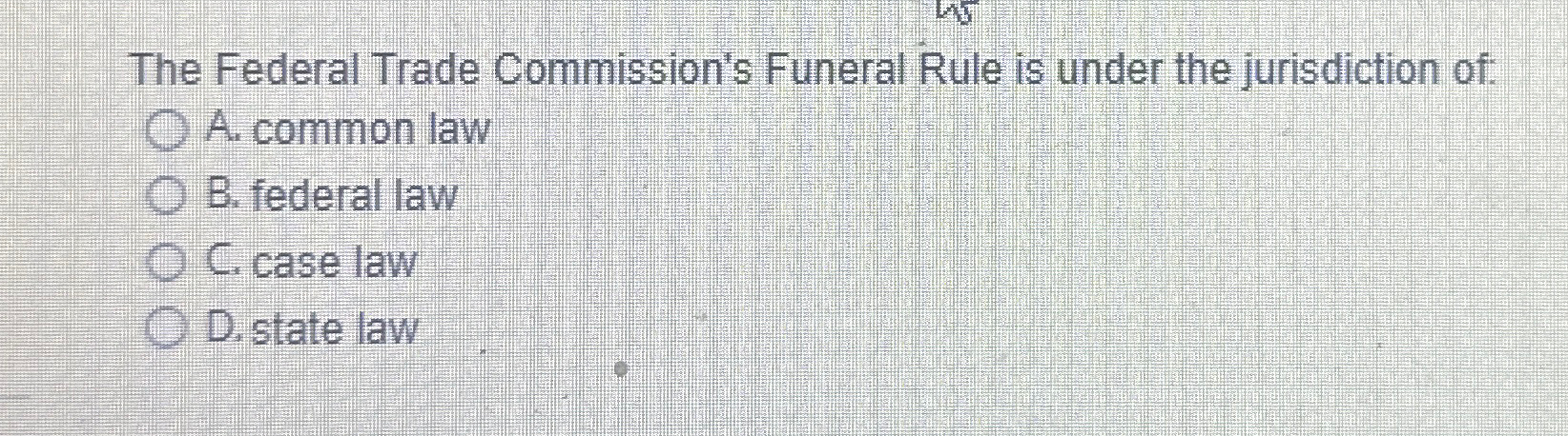 Solved The Federal Trade Commission's Funeral Rule is under | Chegg.com