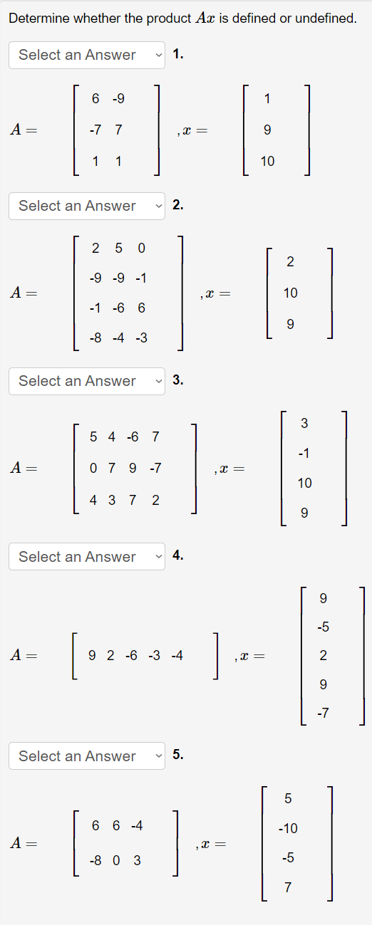 Solved Determine whether the product Ax ﻿is defined or | Chegg.com