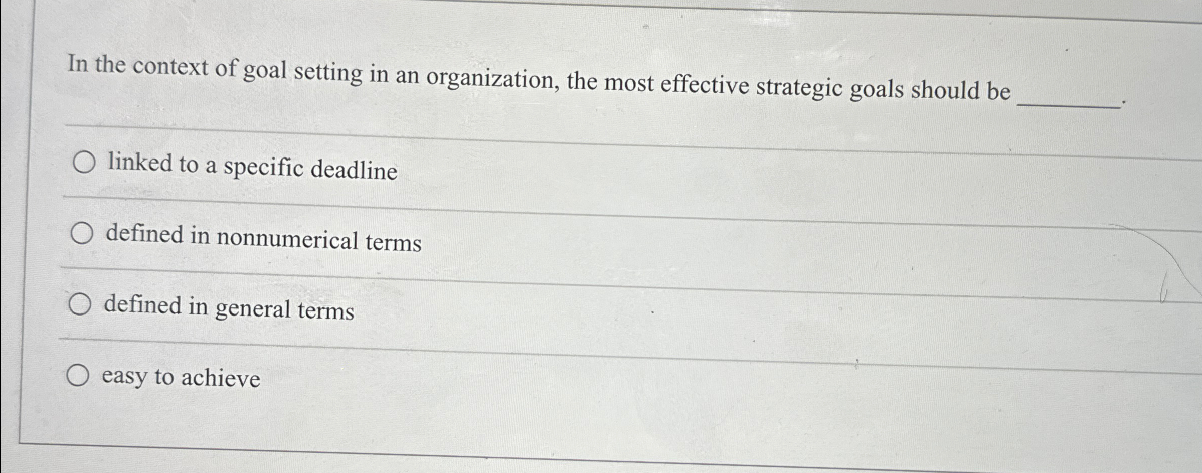 Solved In the context of goal setting in an organization, | Chegg.com