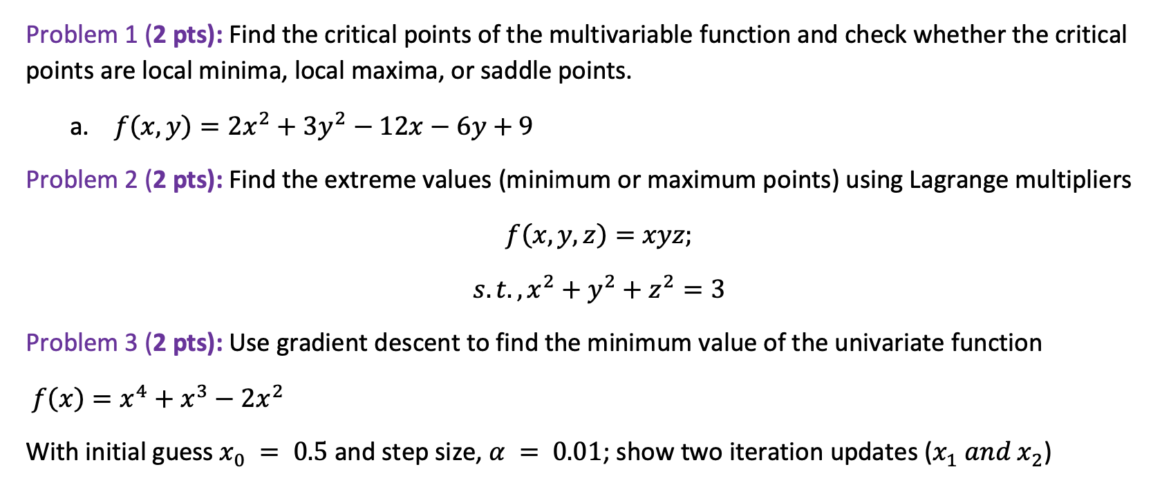Solved Problem 1 ( 2 pts): Find the critical points of the | Chegg.com Solved Problem 1 ( 2 pts): Find the critical points of the | Chegg.com