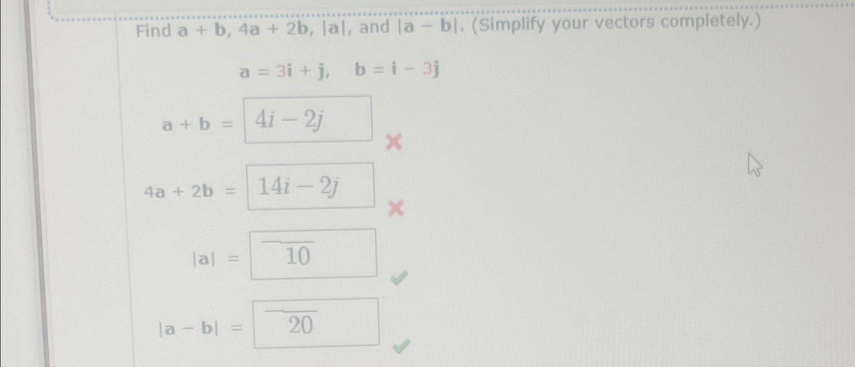Solved Find a+b,4a+2b,|a|, ﻿and |a-b|. (Simplify your | Chegg.com