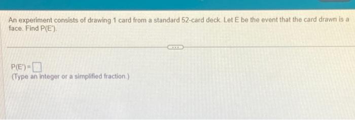 Solved An experiment consists of drawing 1 card from a | Chegg.com