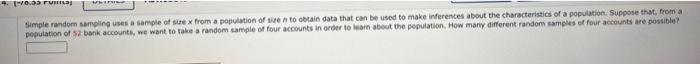Solved Simple random sampling uses a sample of sue x from a | Chegg.com