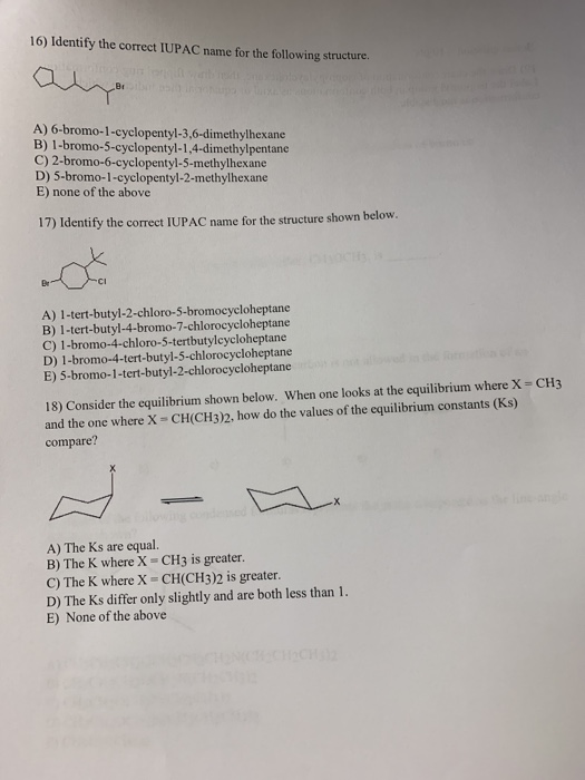 Solved 16) Identify the correct IUPAC name for the following | Chegg.com