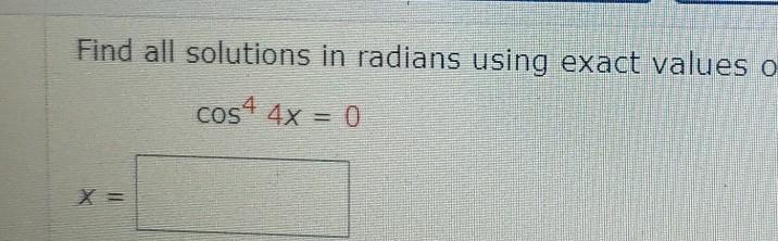 Solved Find all solutions in radians using exact values o | Chegg.com
