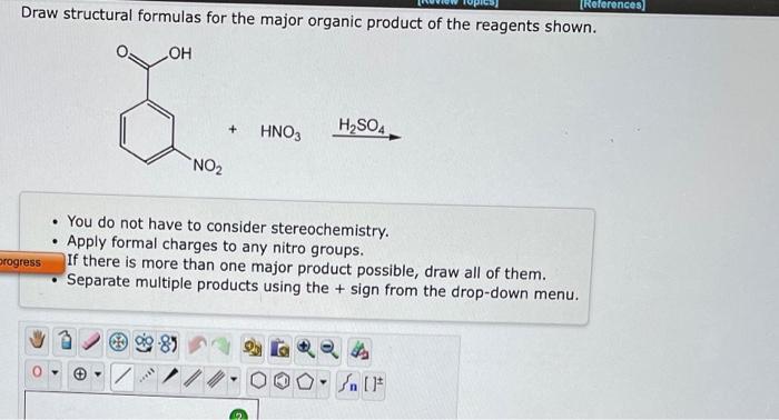Solved Draw structural formulas for the major organic | Chegg.com