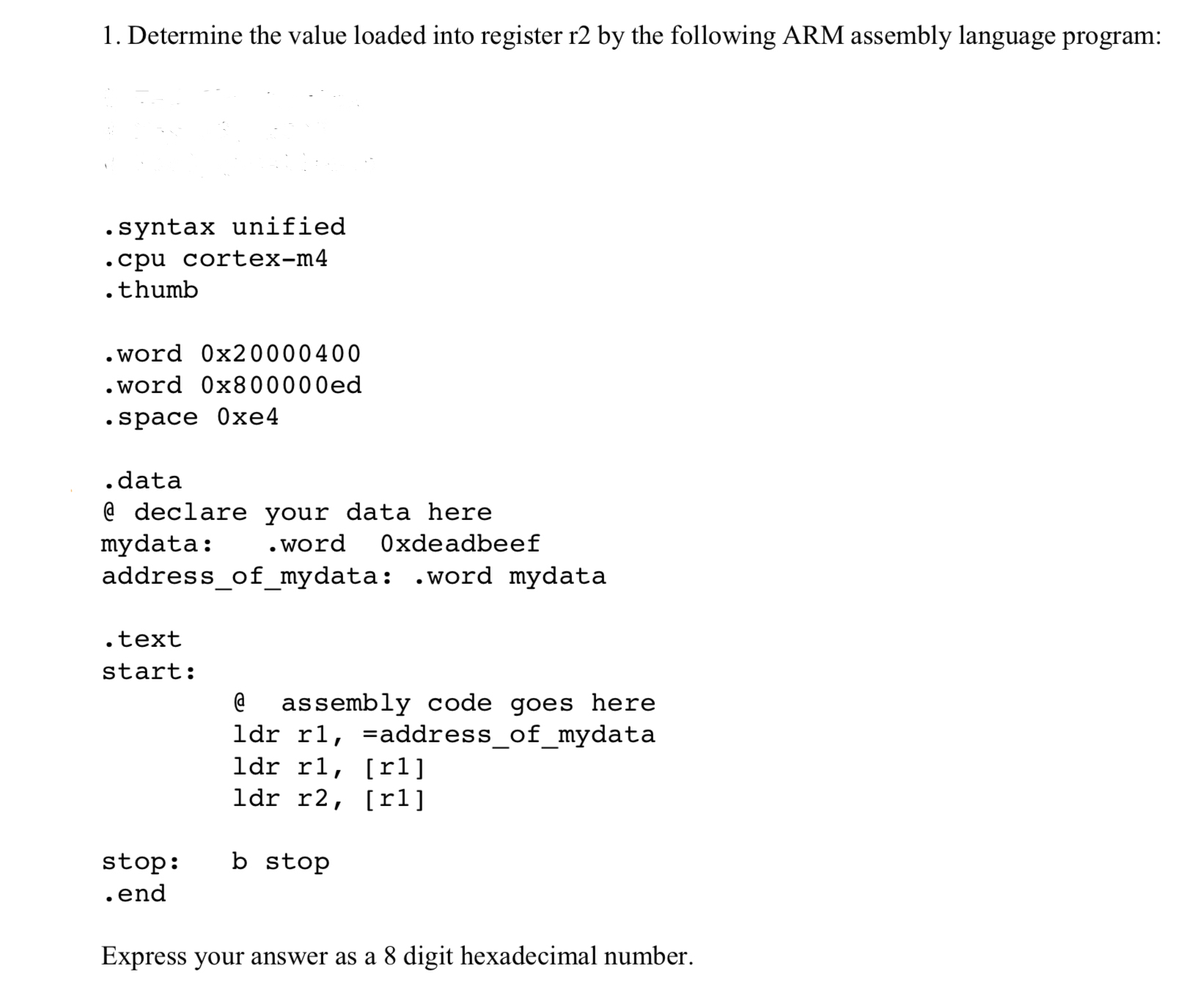 Solved Determine the value loaded into register r2 ﻿by the | Chegg.com