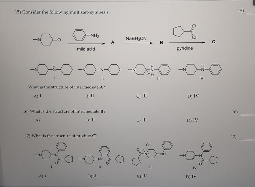 Solved 15) Consider the following multistep synthesis. 15) | Chegg.com