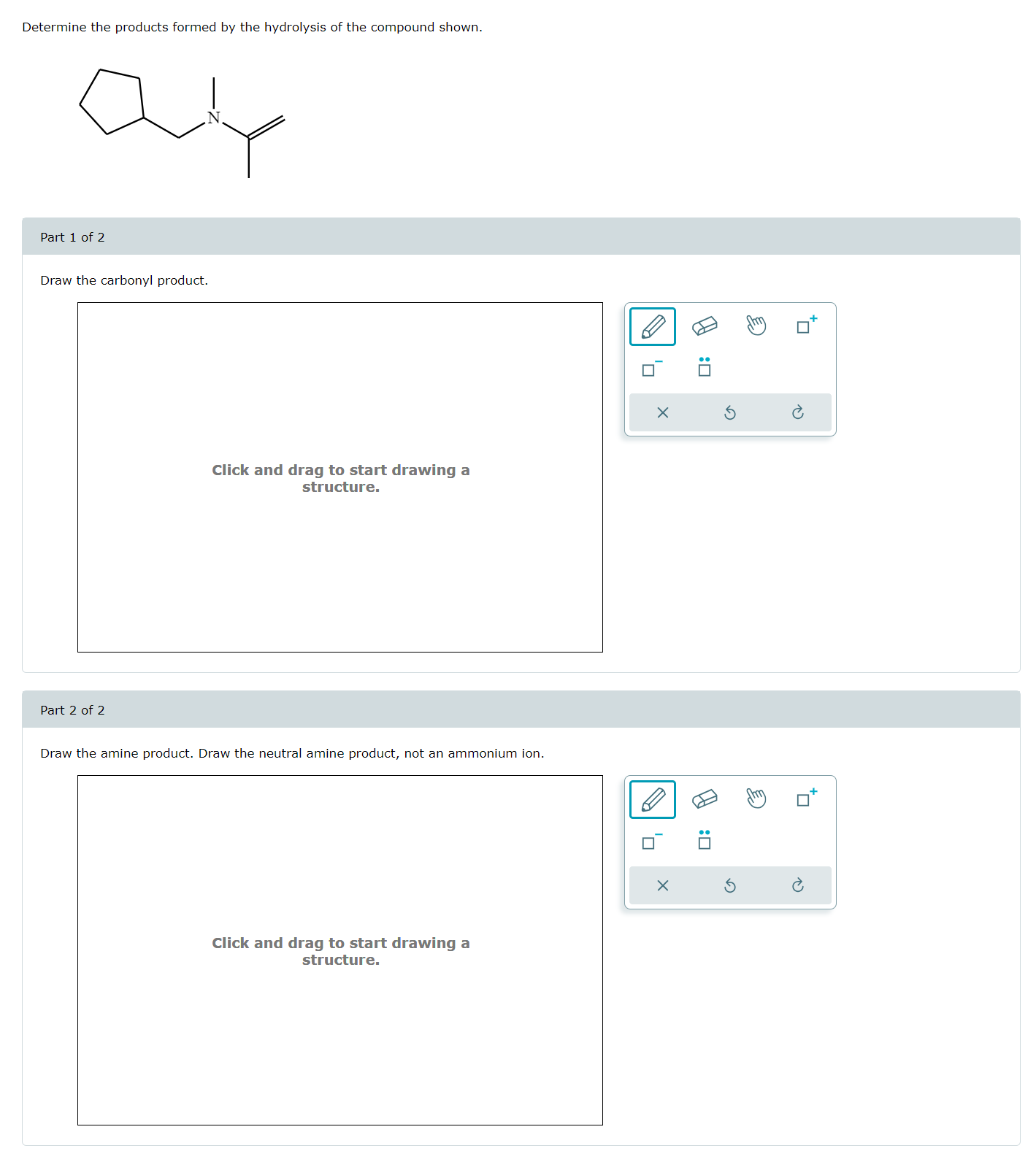 Solved Determine the products formed by the hydrolysis of | Chegg.com