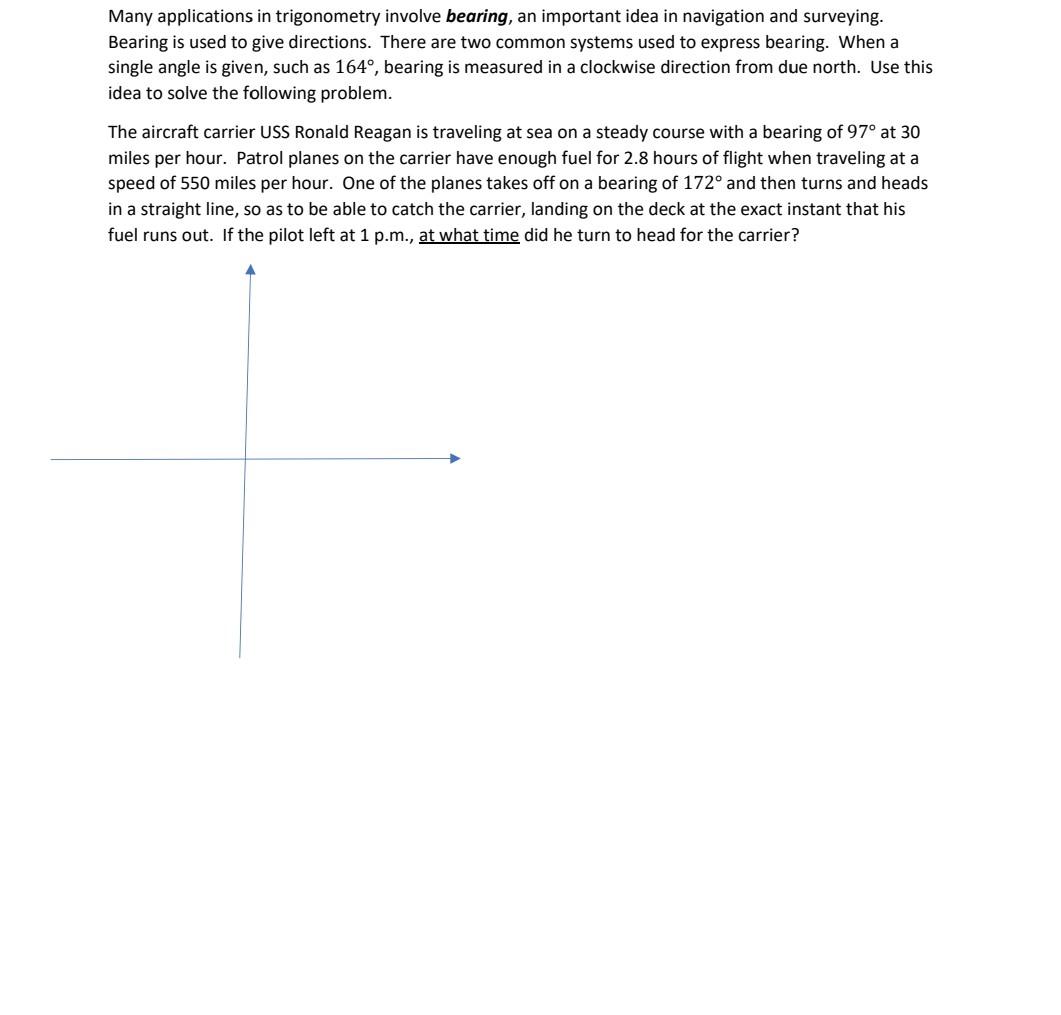 Solved Many applications in trigonometry involve bearing, an | Chegg.com