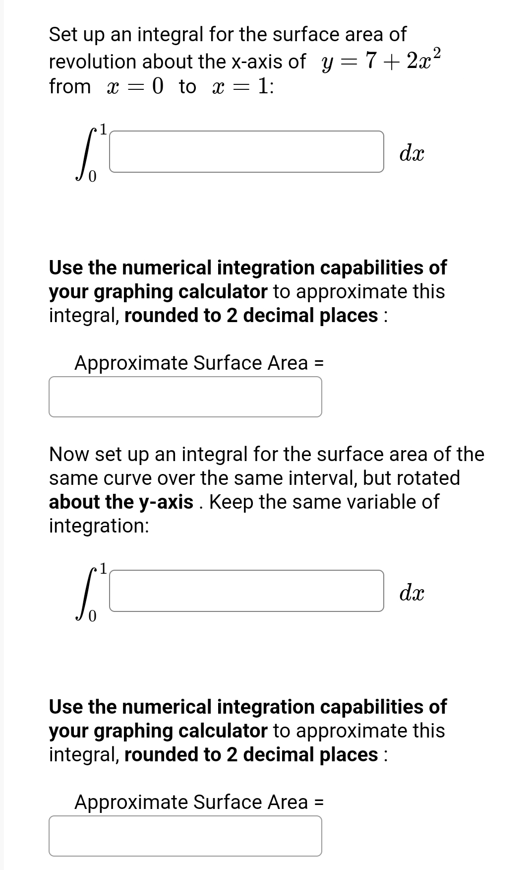 Solved Set up an integral for the surface area of revolution | Chegg.com