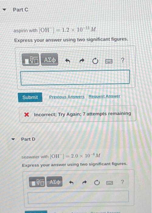 Solved Part C aspirin with [OH] = 1.2 × 10-¹¹ M. Express | Chegg.com