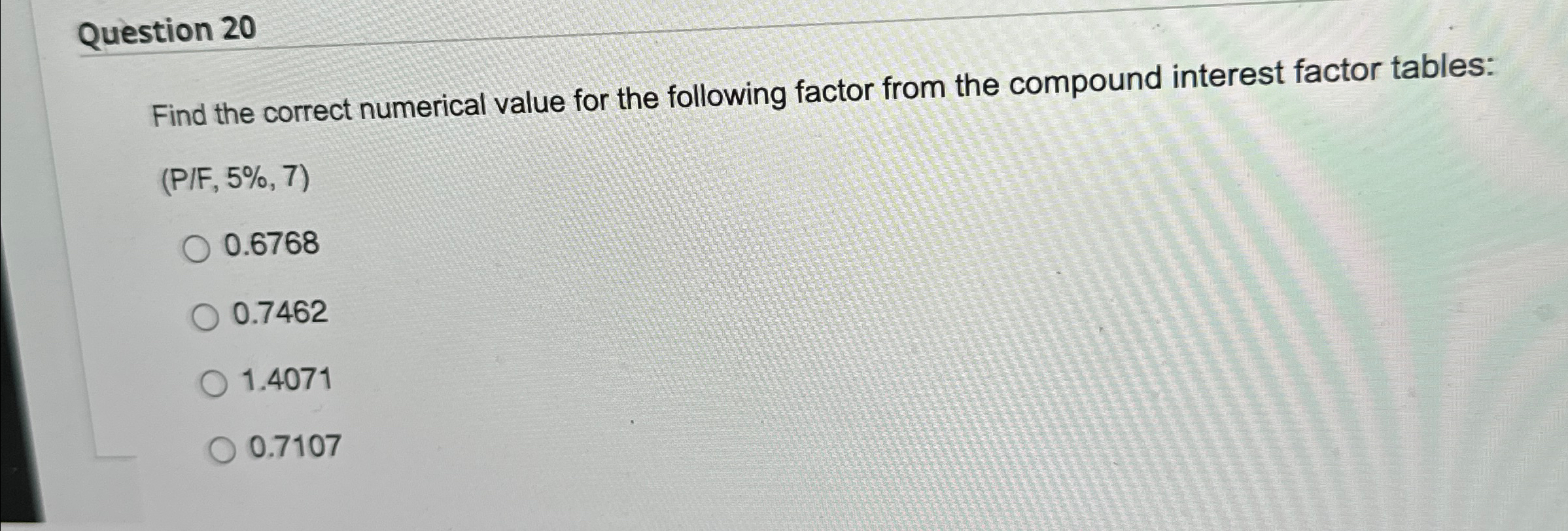 Solved Question 20Find the correct numerical value for the | Chegg.com