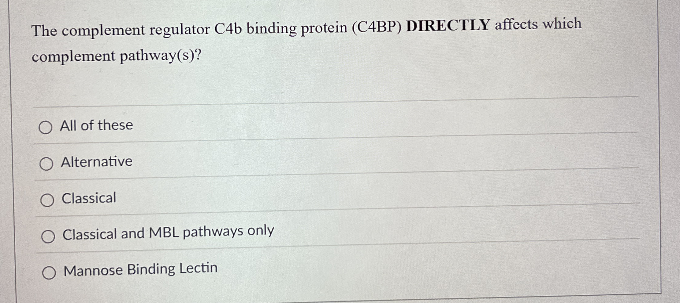 Solved The complement regulator C4b binding protein (C4BP) | Chegg.com