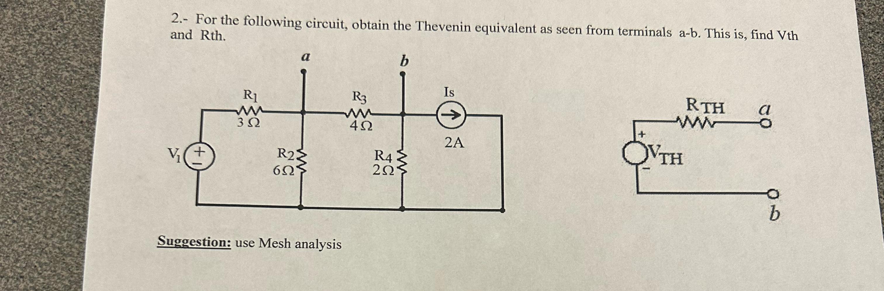2.- ﻿For the following circuit, obtain the Thevenin | Chegg.com