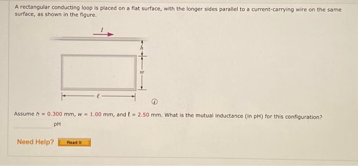 Solved A rectangular conducting loop is placed on a flat | Chegg.com