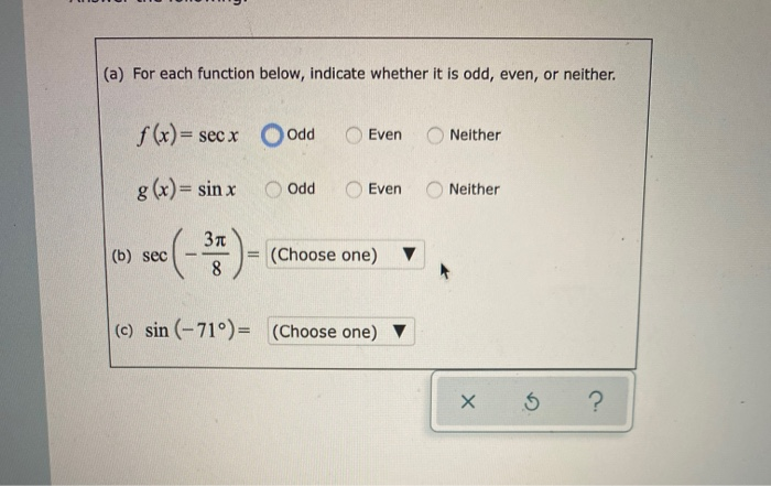 Solved (a) For each function below, indicate whether it is | Chegg.com