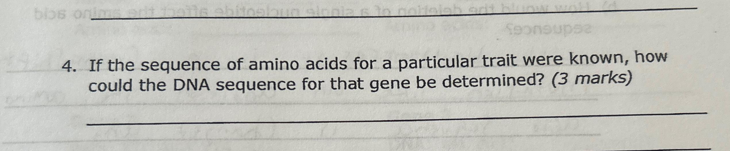 Solved If the sequence of amino acids for a particular trait | Chegg.com