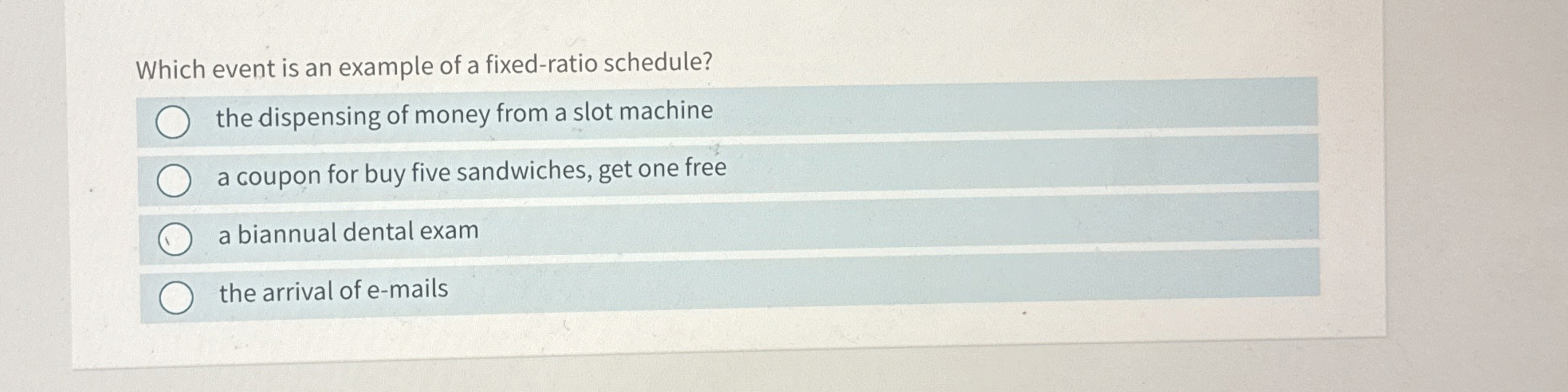 Solved Which event is an example of a fixed-ratio | Chegg.com