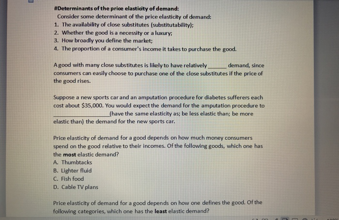 Solved #Determinants of the price elasticity of demand: | Chegg.com
