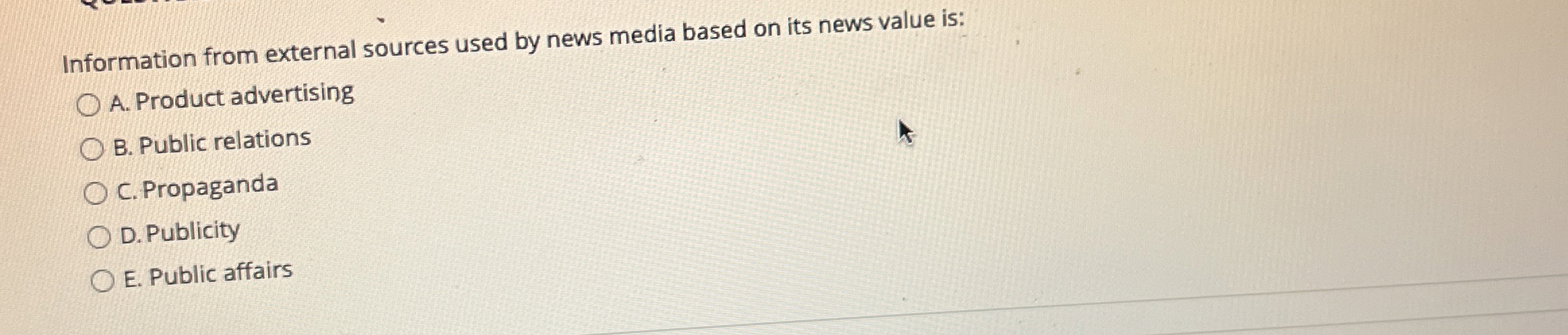 Solved Information from external sources used by news media | Chegg.com