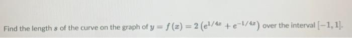 Solved Find the length s of the curve on the graph of | Chegg.com
