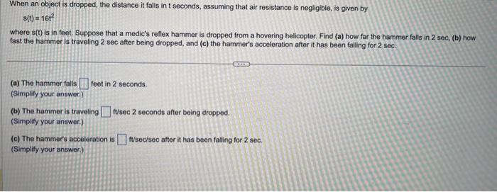 Solved When An Object Is Dropped The Distance It Falls In T