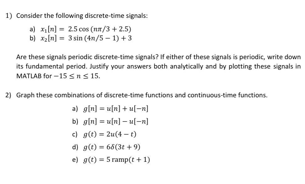 Solved 1)Consider the following discrete-time | Chegg.com