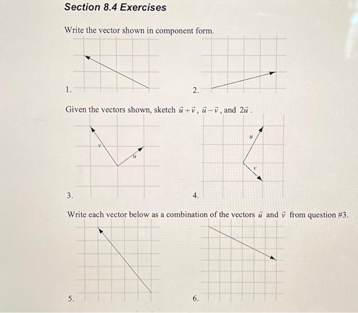 Solved Write The Vector Shown In Component Form Given The