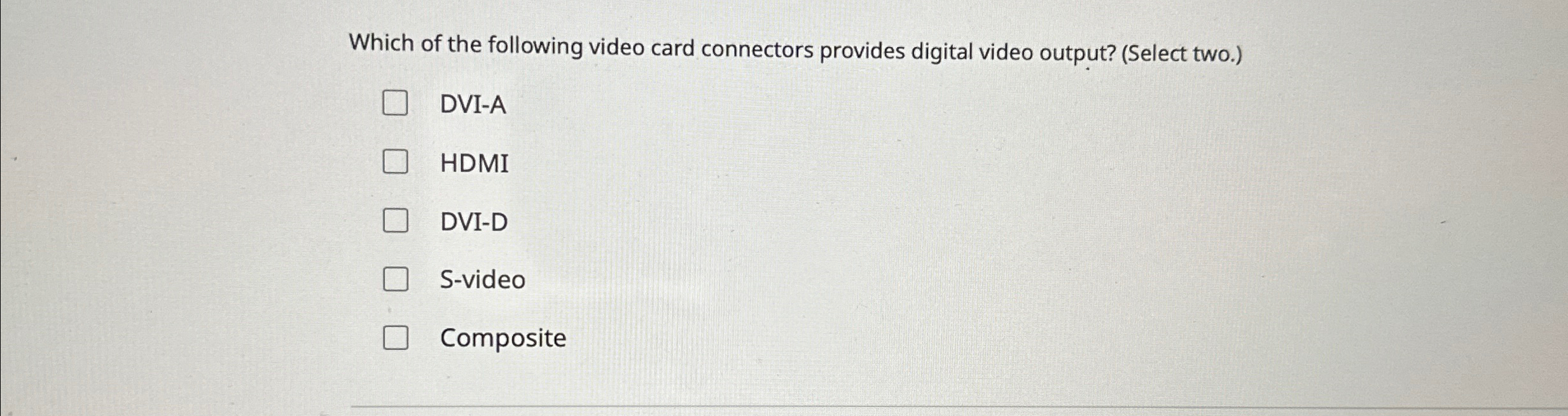 Solved Which of the following video card connectors provides | Chegg.com