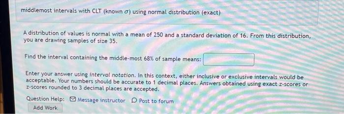 Solved middlemost intervals with CLT (known σ ) using normal | Chegg.com