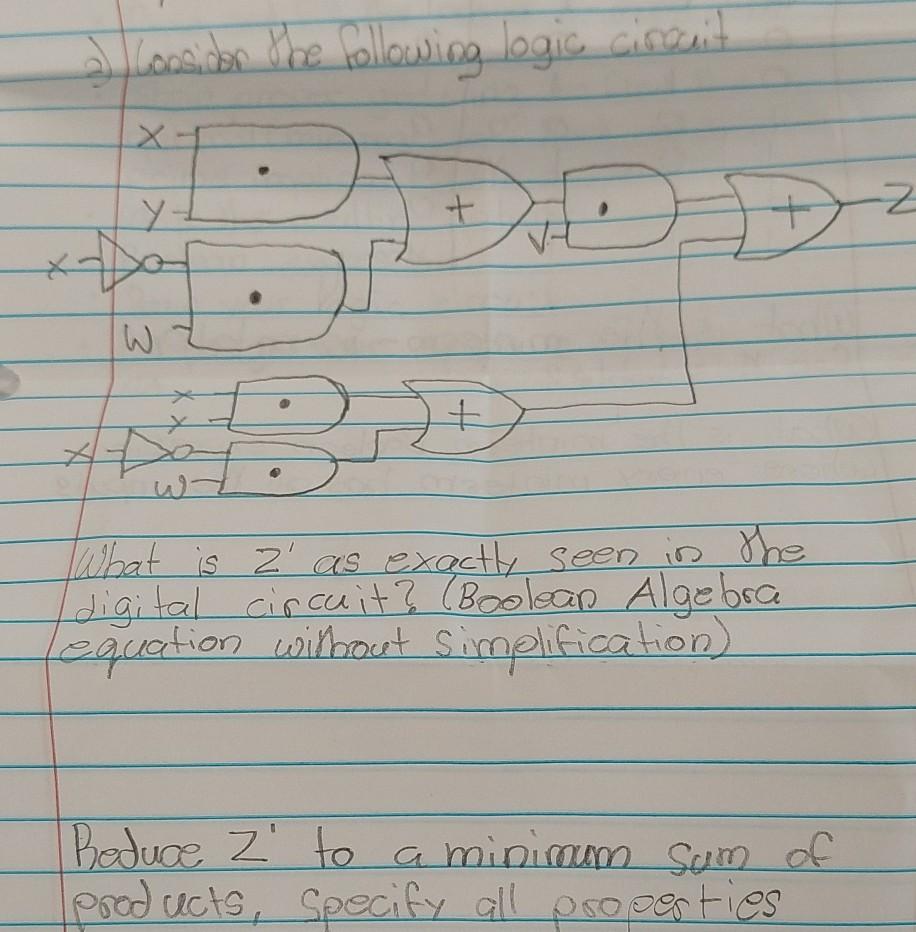 Solved Consible the following logic circuit Y- + Z - W + | Chegg.com
