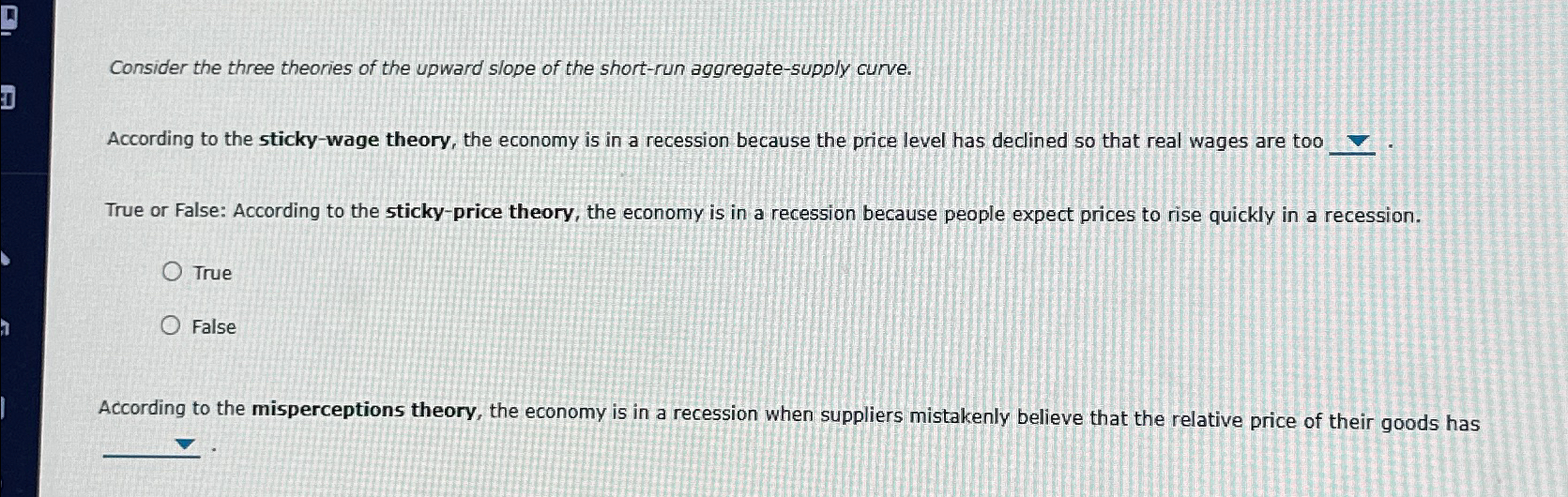Solved Consider the three theories of the upward slope of | Chegg.com