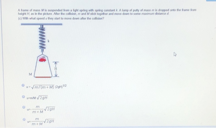 Solved A frame of mass Mis suspended from a light spring | Chegg.com