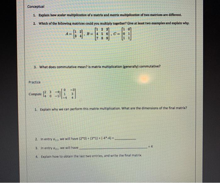 Solved Conceptual 1. Explain how scalar multiplication of a | Chegg.com