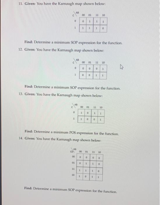 Solved 11. Given: You have the Karnaugh map shown below: AB | Chegg.com