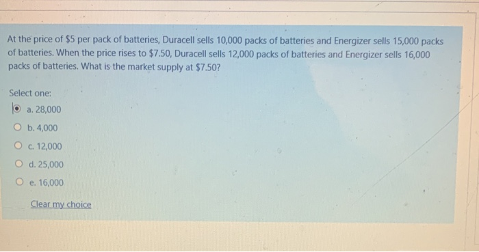 Solved At the price of $5 per pack of batteries, Duracell | Chegg.com