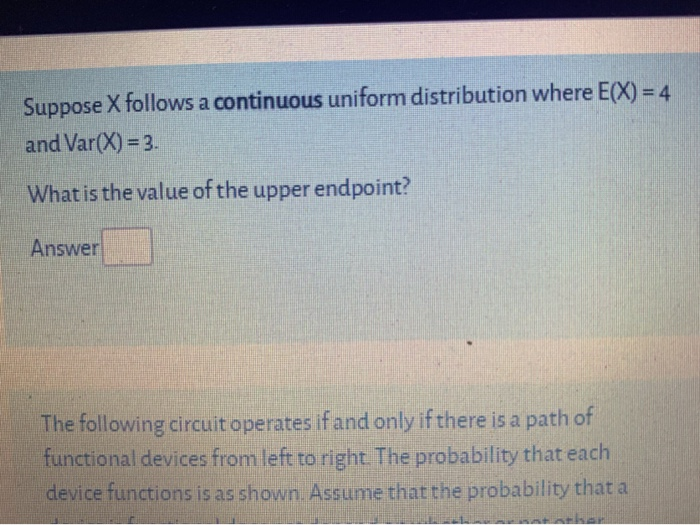 Solved Suppose X follows a continuous uniform distribution | Chegg.com