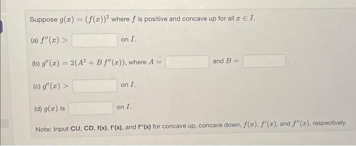 Solved Suppose g(x) = (f(x))2 where f is positive and | Chegg.com Solved Suppose g(x) = (f(x))2 where f is positive and | Chegg.com
