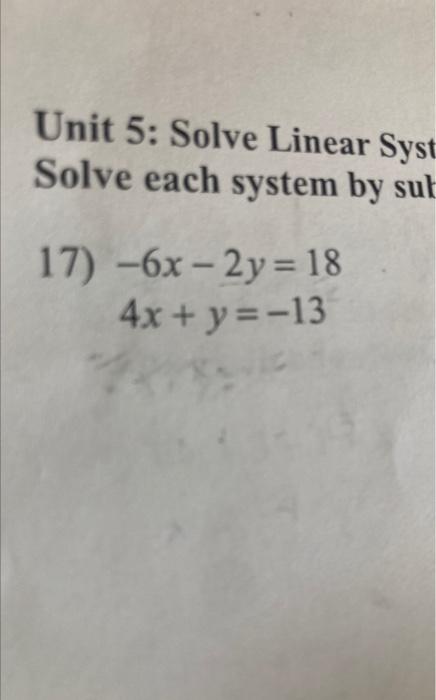 Solved Unit 5: Solve Linear Syst Solve each system by suß | Chegg.com