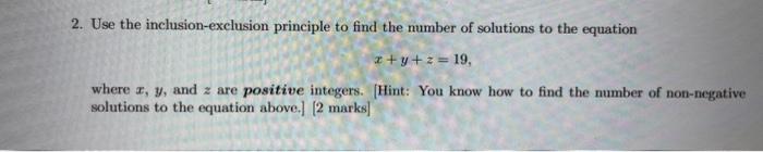 Solved 2. Use the inclusion-exclusion principle to find the | Chegg.com