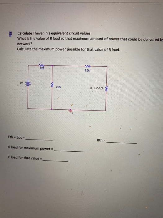 Solved Calculate Thevenin's equivalent circuit values. What | Chegg.com